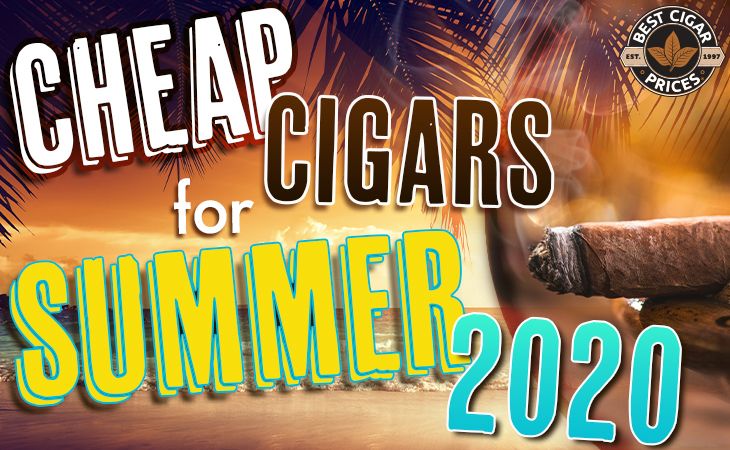 The Best Cheap Cigars for the Summer | Best Cigar Prices