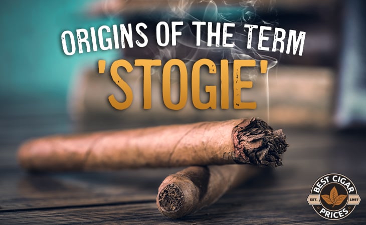 Origins of the Term 'Stogie' | Best Cigar Prices